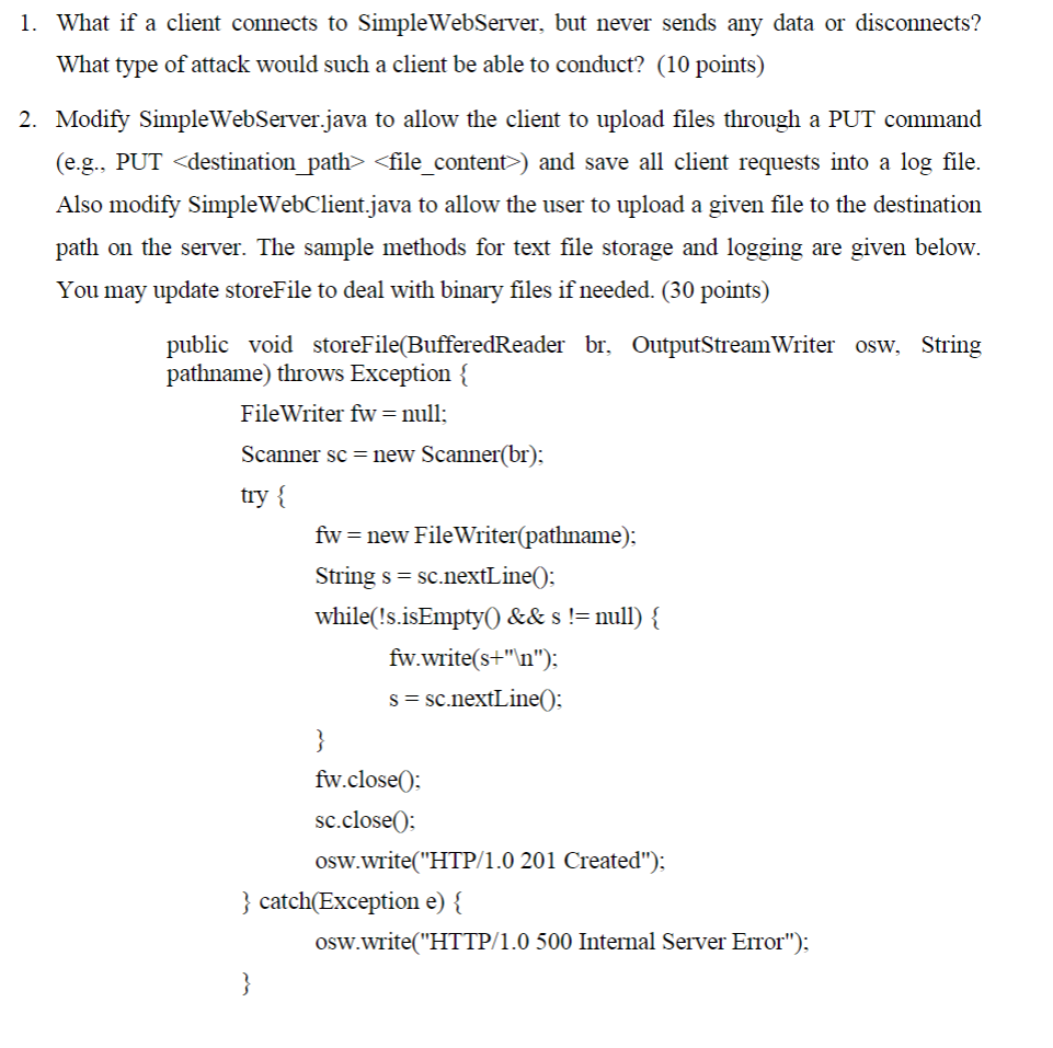 Solved 1. What if a client connects to SimpleWebServer, but | Chegg.com