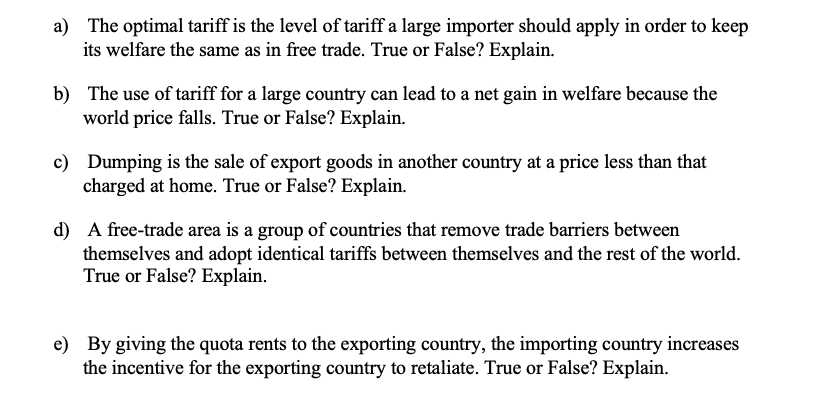 Solved a) The optimal tariff is the level of tariff a large | Chegg.com