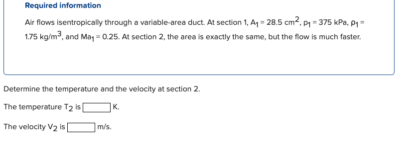 Solved Air flows isentropically through a variable-area | Chegg.com