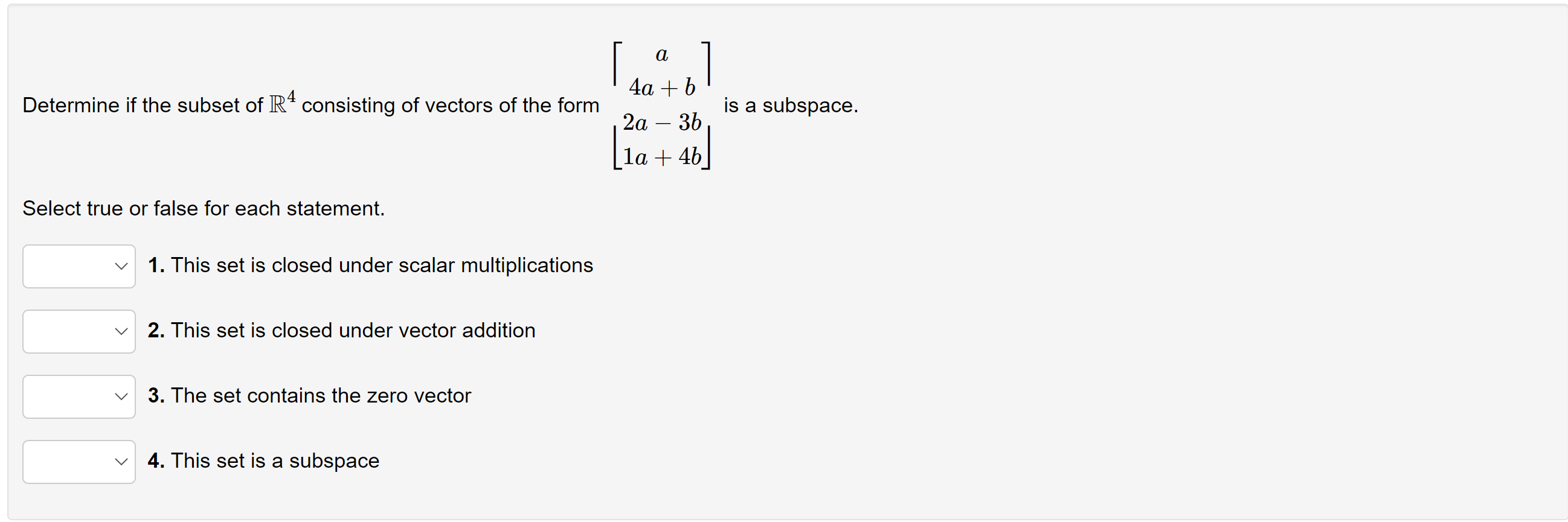 Solved Determine if the subset of R4 consisting of vectors | Chegg.com