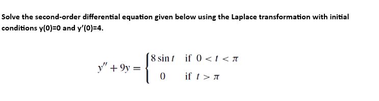 Solved Solve the second-order differential equation given | Chegg.com