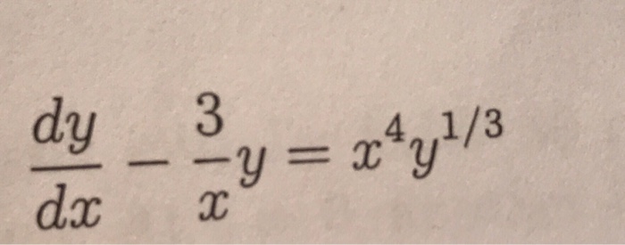 Solved Solve the differential equation dy/dx - 3/x y = x^4 | Chegg.com
