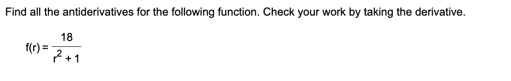 Solved Find all the antiderivatives for the following | Chegg.com