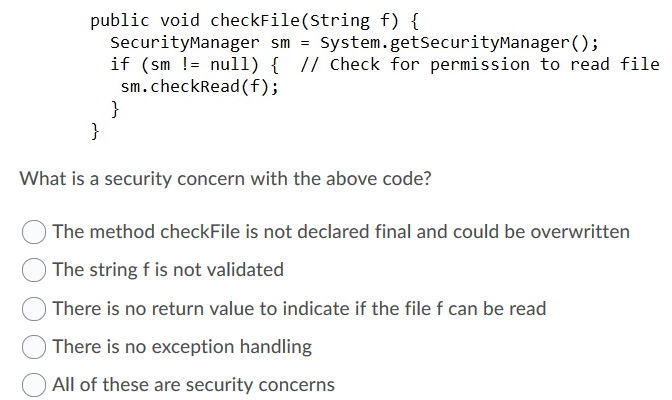 Solved public void checkFile(String f) { SecurityManager sm | Chegg.com
