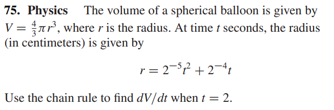 Solved 75. Physics The volume of a spherical balloon is | Chegg.com