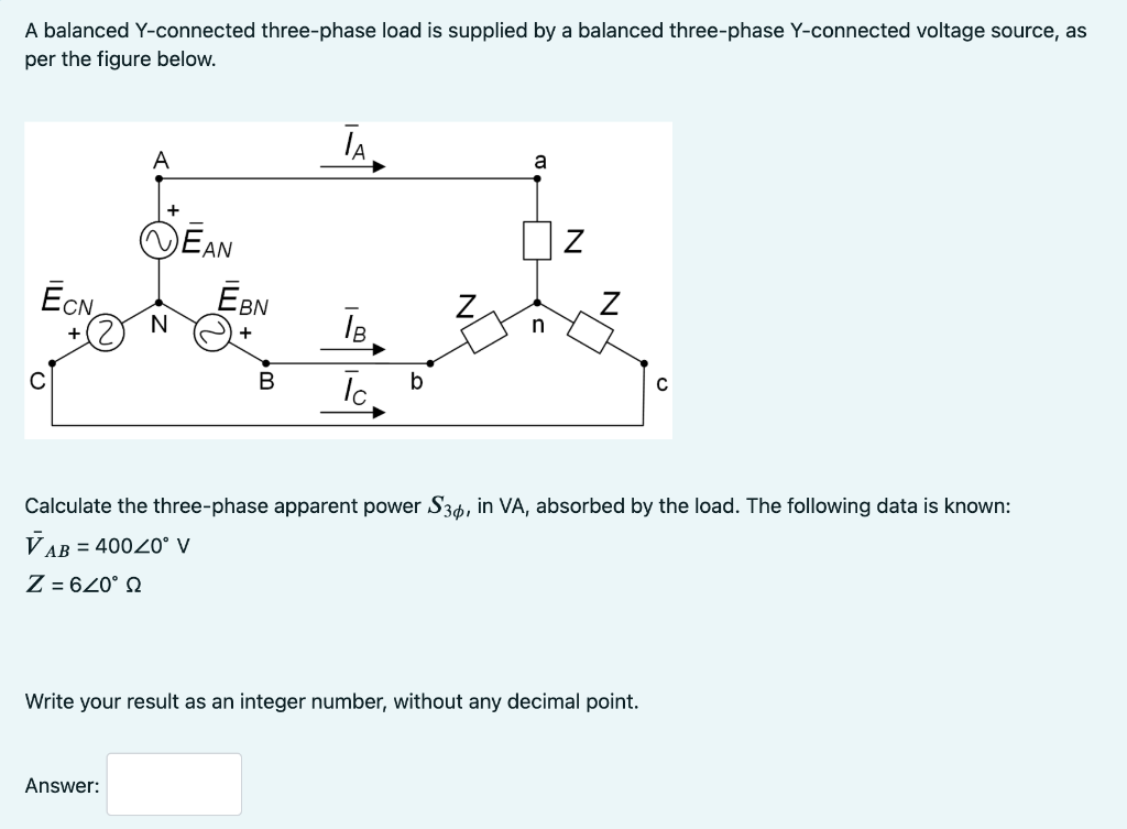 Solved A balanced three-phase Y-connected voltage source is | Chegg.com