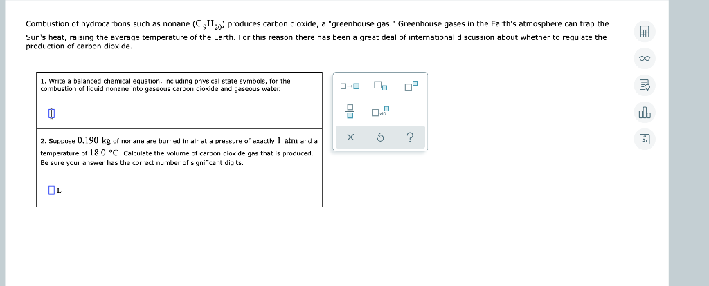 Solved Combustion of hydrocarbons such as nonane (C,H20) | Chegg.com
