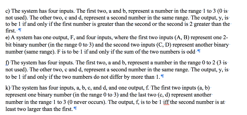 Solved c) The system has four inputs. The first two, a and | Chegg.com