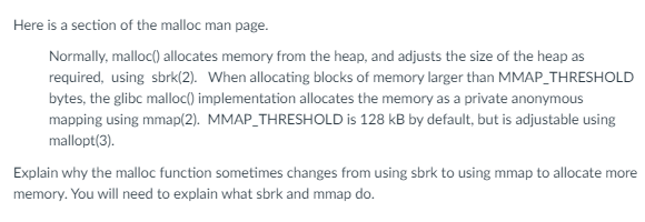Solved Here is a section of the malloc man page. Normally, | Chegg.com