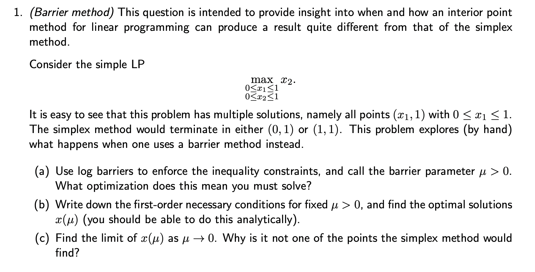 Solved (Barrier method) ﻿This question is intended to | Chegg.com