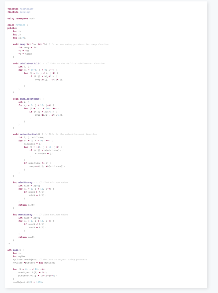 Solved 747576777879 one0bject.bubbleSort (); for | Chegg.com