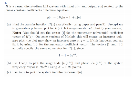Solved A) Listing of your Matlab code or a session log | Chegg.com