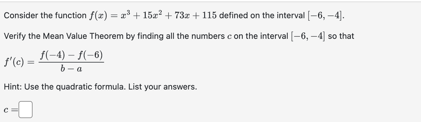 Solved Consider the function f(x)=x3+15x2+73x+115 defined on | Chegg.com