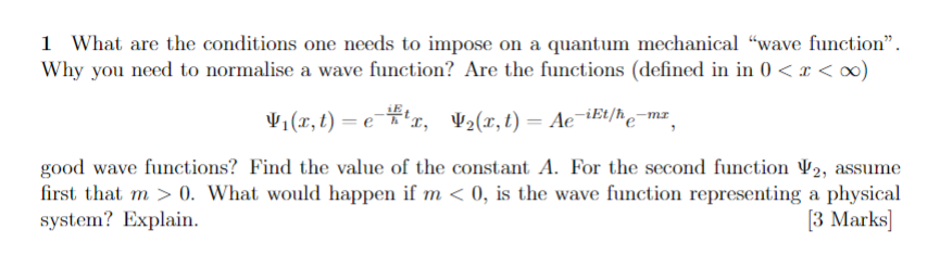 Solved 1 What are the conditions one needs to impose on a | Chegg.com