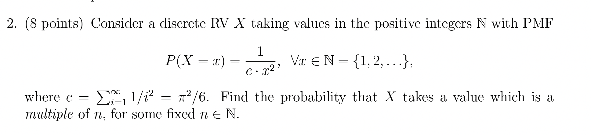 Solved (8 points) Consider a discrete RVX taking values in | Chegg.com