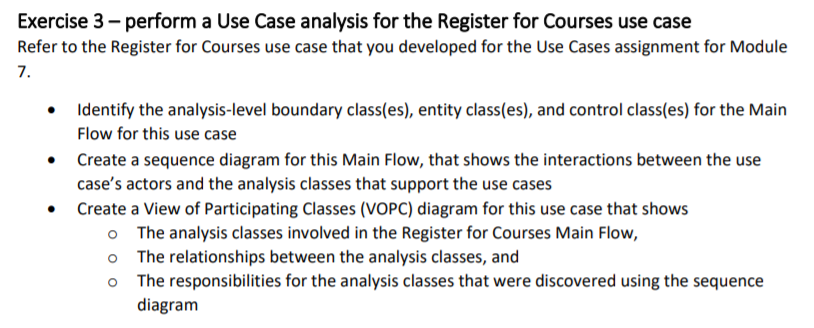 Exercise 3 - perform a Use Case analysis for the | Chegg.com