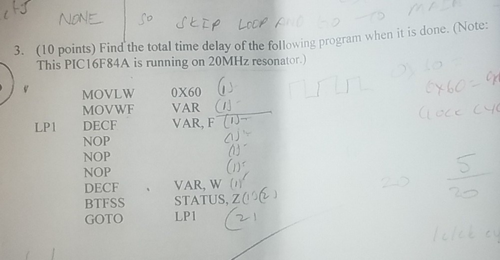 Solved (10 points) Find th This PIC16F84A is running on | Chegg.com