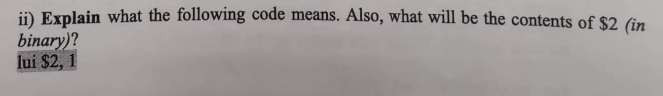 Solved ii) Explain what the following code means. Also, what | Chegg.com