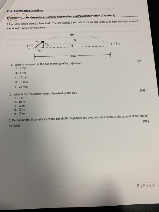 Solved # 01: 2D Kinematics: Uniform Acceleration and | Chegg.com
