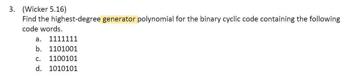 Solved 3. (Wicker 5.16) Find the highest-degree generator | Chegg.com