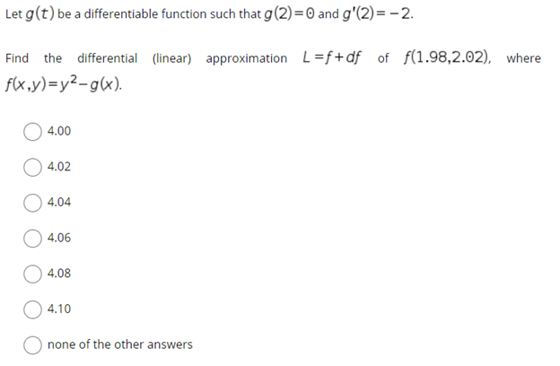 Solved Let g(t) be a differentiable function such that | Chegg.com