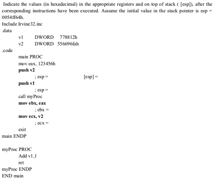 Solved Indicate the values (in hexadecimal) in the | Chegg.com