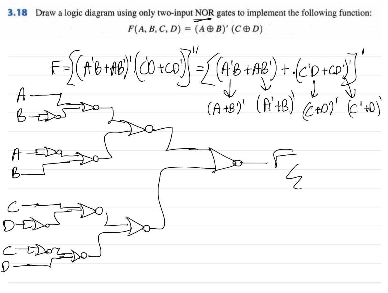 Solved 3.18 ﻿Draw a logic diagram using only two-input NOR | Chegg.com