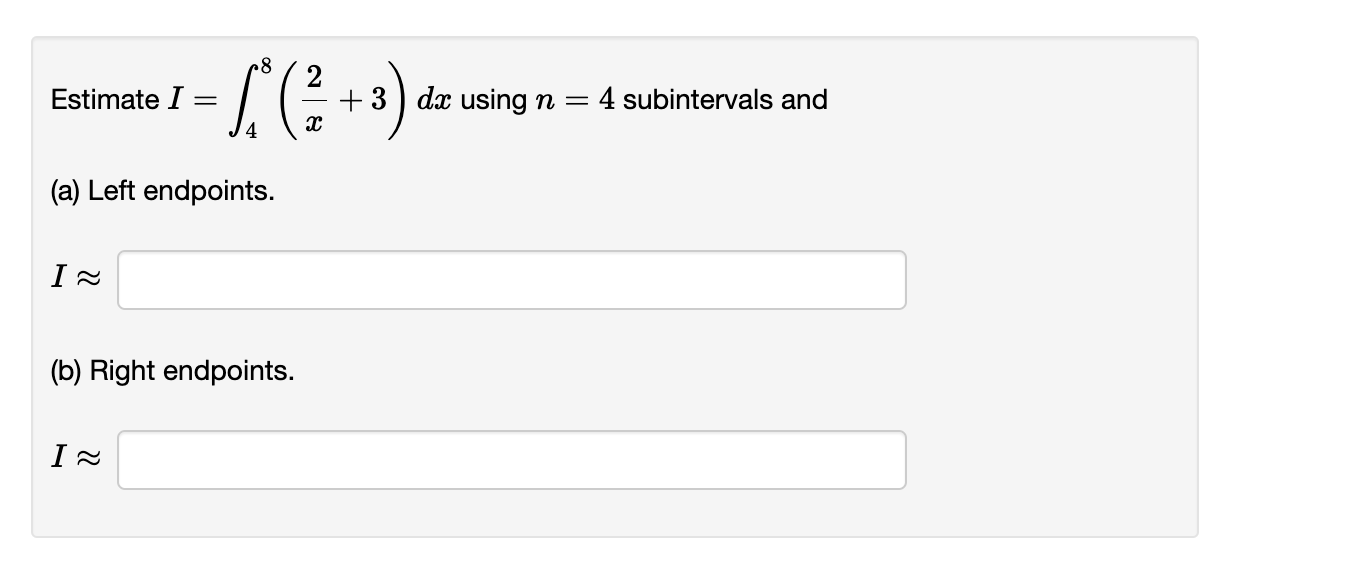 Solved Estimate I=∫−324(−1x+1x2)dx using midpoints and n=3 | Chegg.com