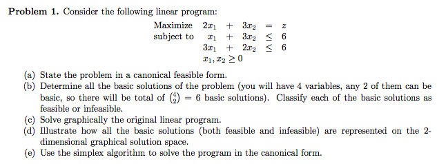 Solved = 2 11 a Problem 1. Consider the following linear | Chegg.com