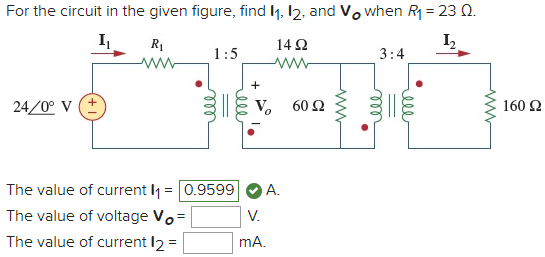 Solved For the circuit in the given figure, find 11, 12, and | Chegg.com