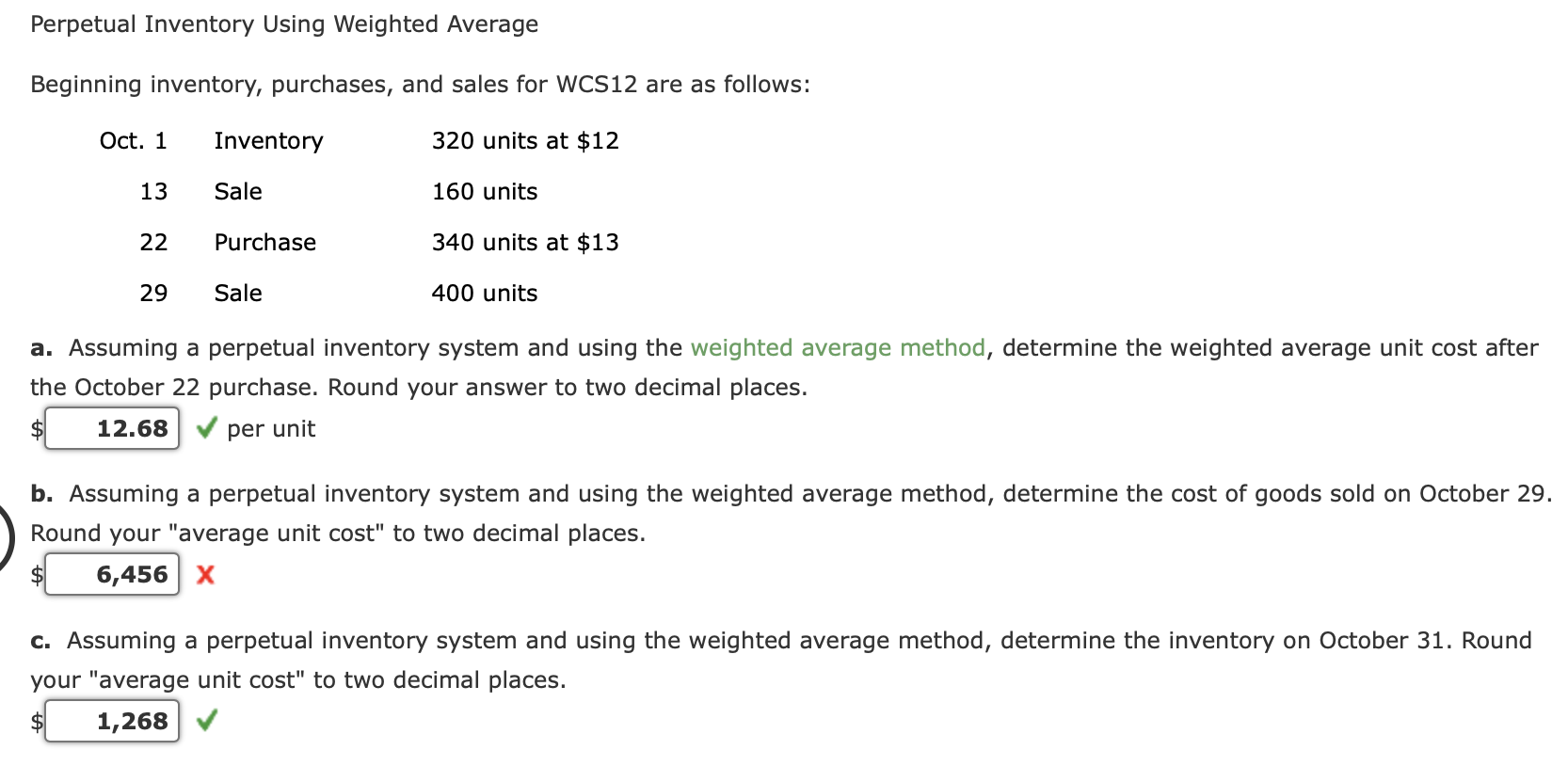 Solved Perpetual Inventory Using Weighted Average Beginning | Chegg.com