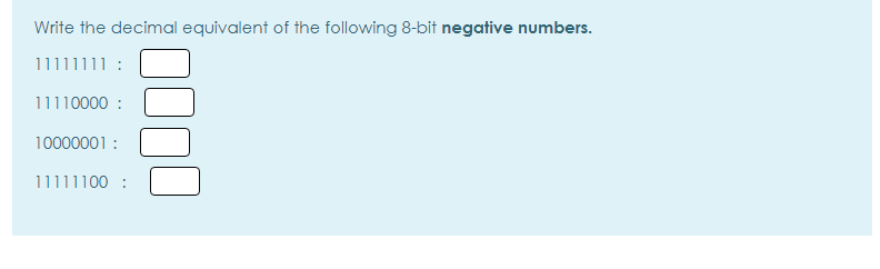 Solved Write the decimal equivalent of the following 8-bit | Chegg.com