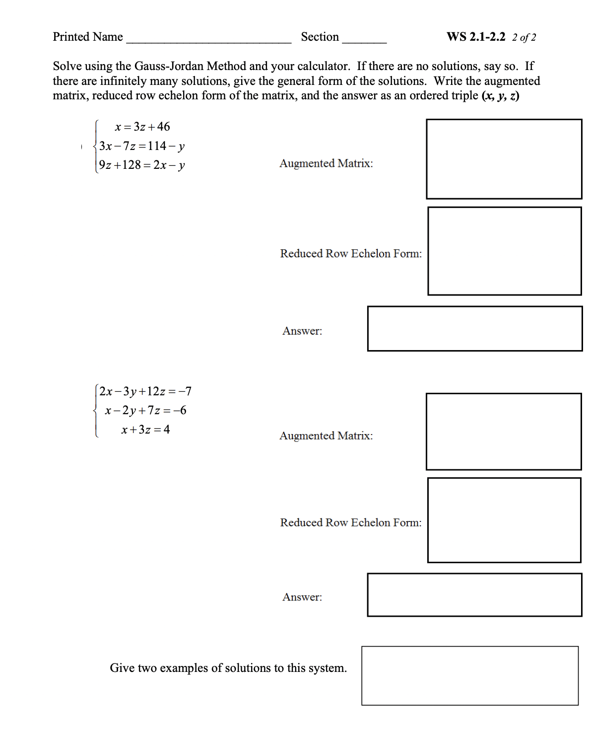 Solved Solve using the Gauss-Jordan Method and your | Chegg.com