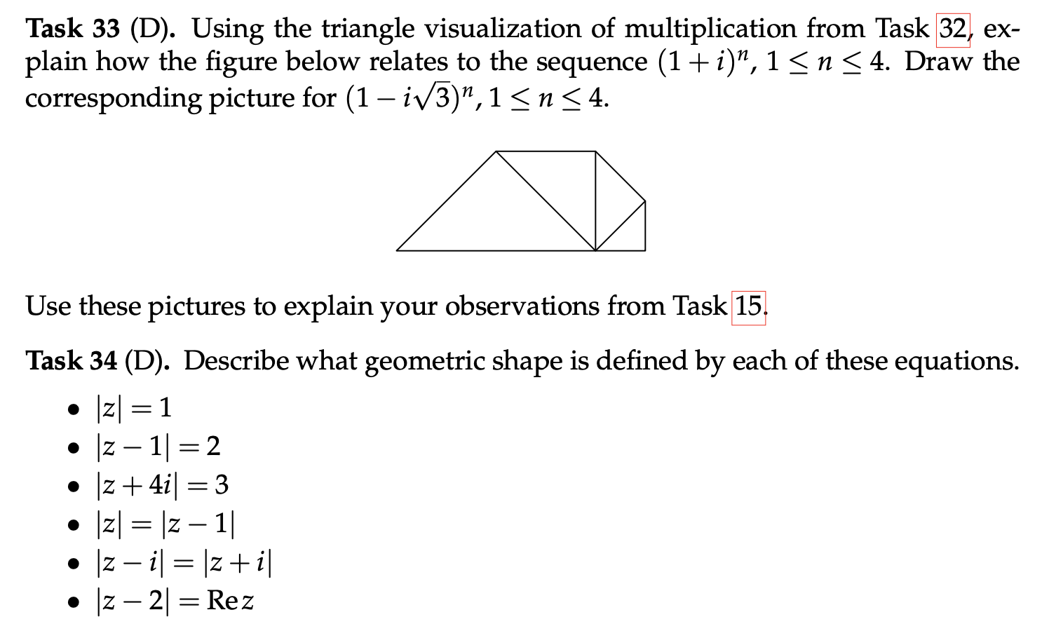 Solved Task 33 (D). ﻿Using the triangle visualization of | Chegg.com