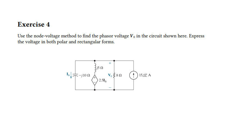 Solved Use the node-voltage method to find the phasor | Chegg.com
