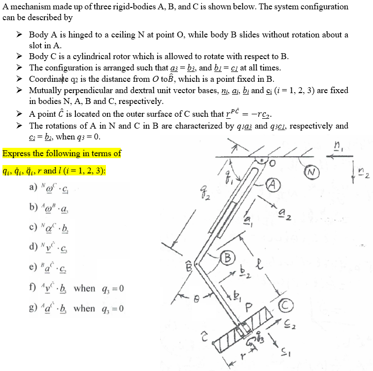 Solved A mechanism made up of three rigid-bodies A, B, and C | Chegg.com