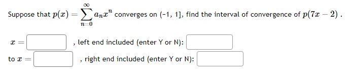 Solved Suppose that \\( p(x)=\\sum_{n=0}^{\\infty} a_{n} | Chegg.com