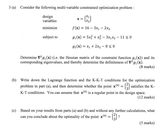 Solved a) Consider the following multi-variable constrained | Chegg.com