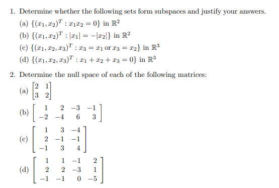 Solved 1. Determine whether the following sets form | Chegg.com