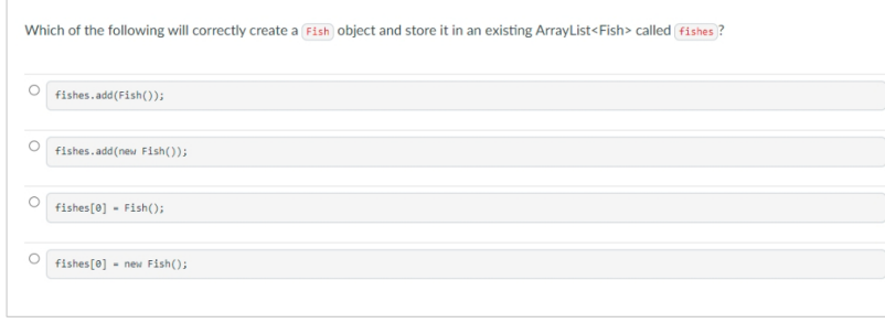 Solved Which of the following will correctly create a fish | Chegg.com