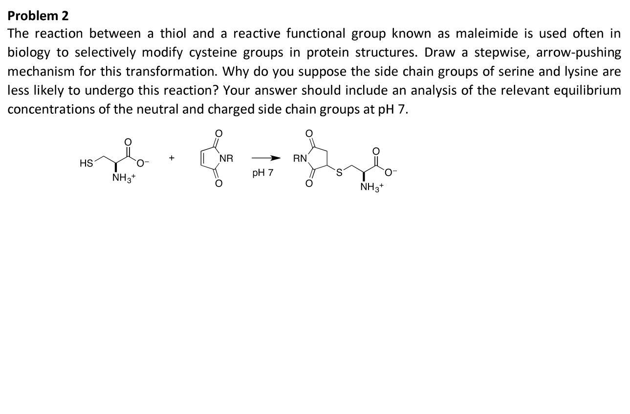 Solved Problem 2 The reaction between a thiol and a reactive | Chegg.com