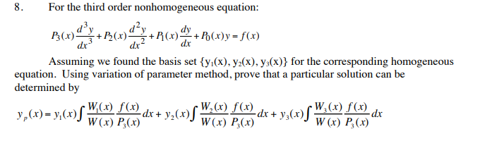 Solved 8. For the third order nonhomogeneous equation: | Chegg.com