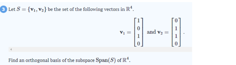 Solved Let S={v1,v2} be the set of the following vectors in | Chegg.com
