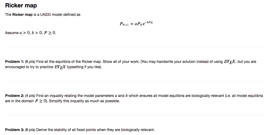 Solved Ricker map The Ricker map is a UNDD model defined as | Chegg.com