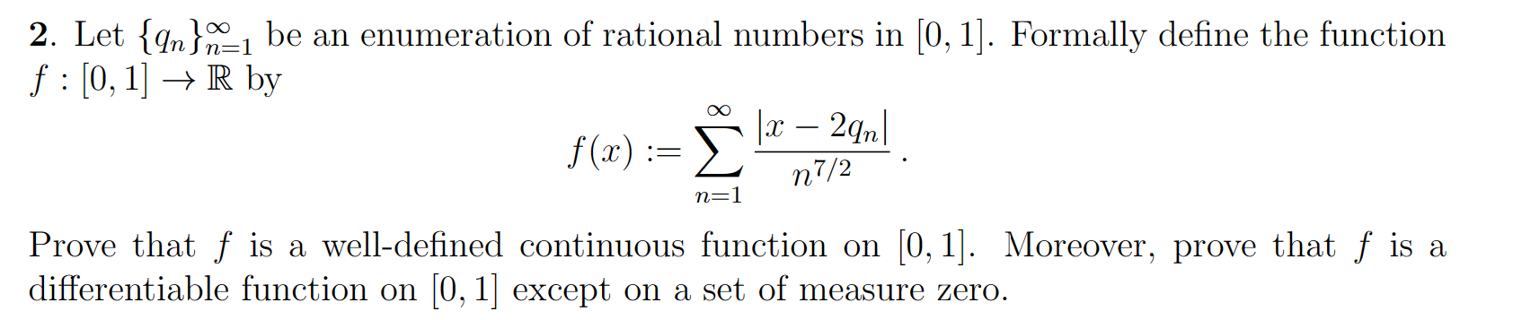 Solved 2. Let {an} = be an enumeration of rational numbers | Chegg.com