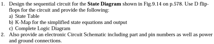 Design the sequential circuit for the State Diagram | Chegg.com
