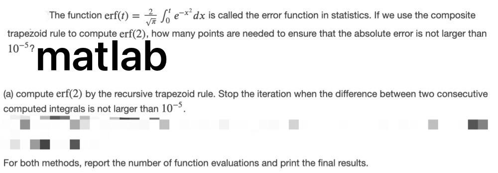 Solved The function erf(t) = to Só e**dx is called the error | Chegg.com