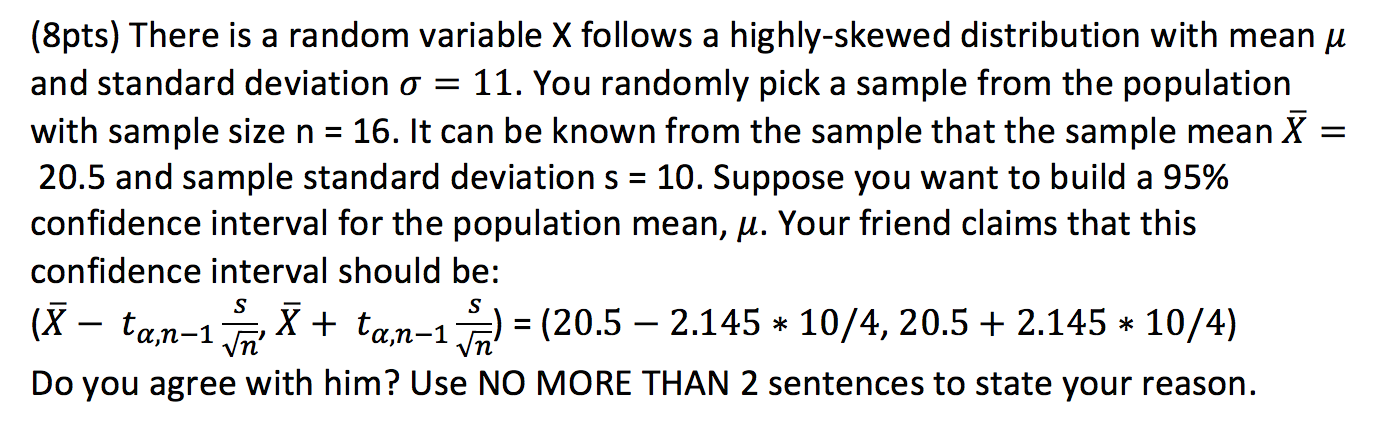 Solved (8pts) There is a random variable X follows a | Chegg.com