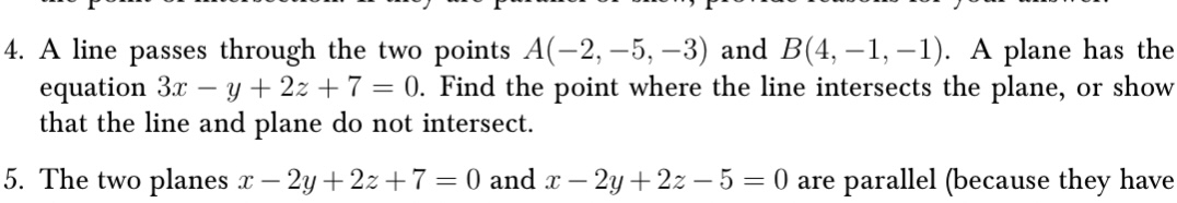 Solved 4. A line passes through the two points A(−2,−5,−3) | Chegg.com