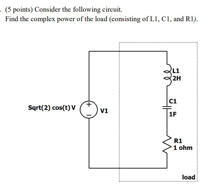 Solved (5 points) Consider the following circuit. Find the | Chegg.com